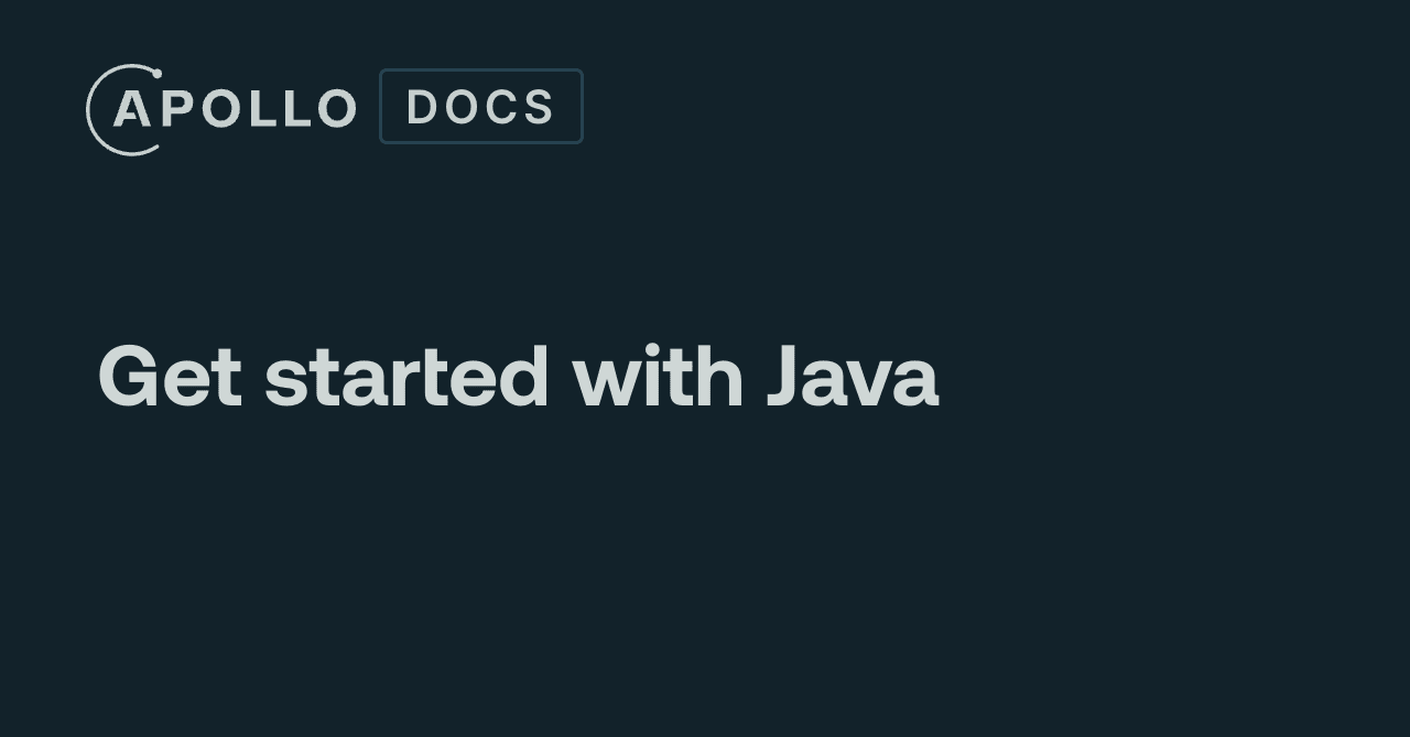 Get started with Java | Apollo GraphQL Docs